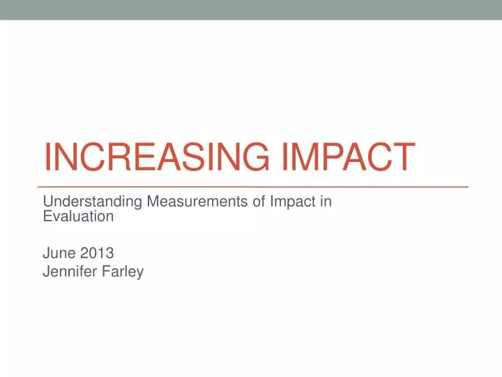 PPT - Increasing Impact PowerPoint Presentation, free download - ID:2436040