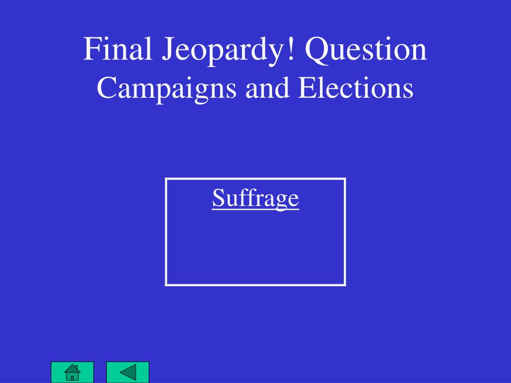 PPT - AP Government Jeopardy – Campaigns and Elections PowerPoint ...