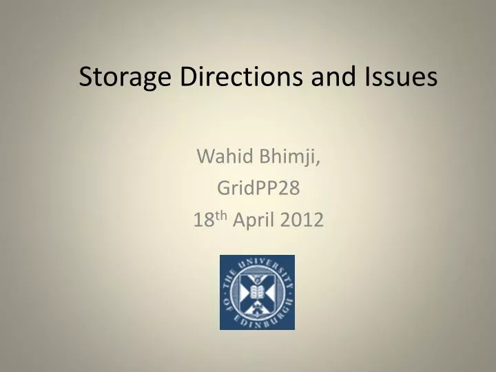 PPT - Storage Directions and Issues PowerPoint Presentation, free ...