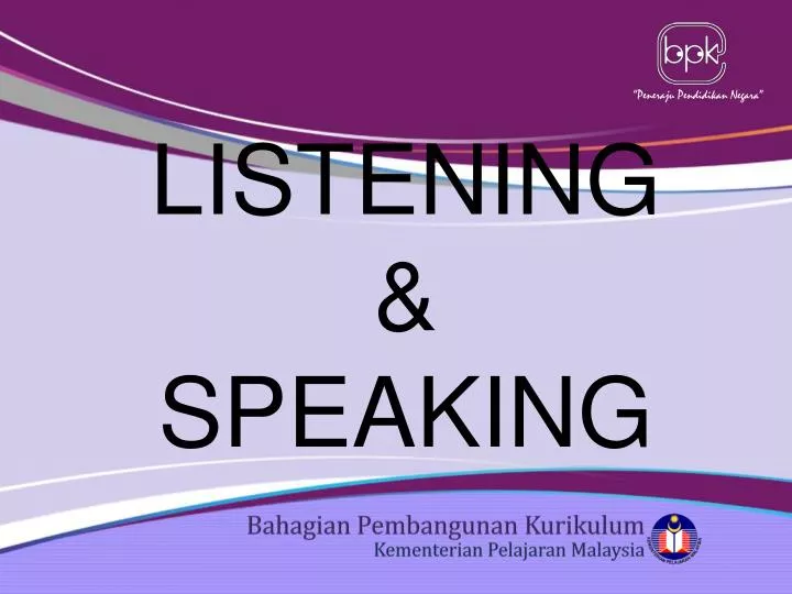 PPT - LISTENING & SPEAKING PowerPoint Presentation, free download - ID ...