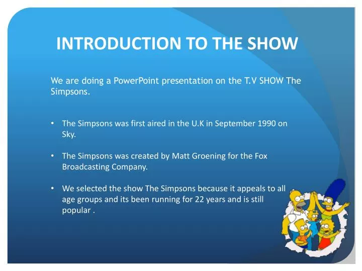 PPT - INTRODUCTION TO THE SHOW PowerPoint Presentation, free download ...