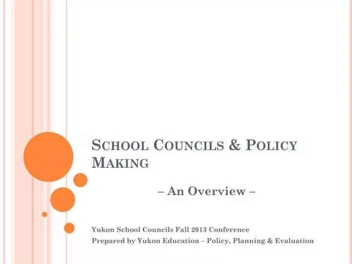PPT - School Councils & Policy Making PowerPoint Presentation, free ...