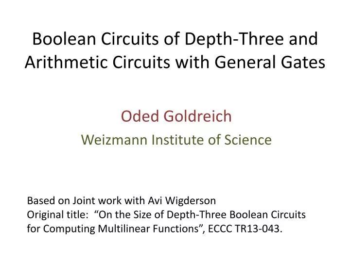 Ppt Boolean Circuits Of Depth Three And Arithmetic Circuits With General Gates Powerpoint