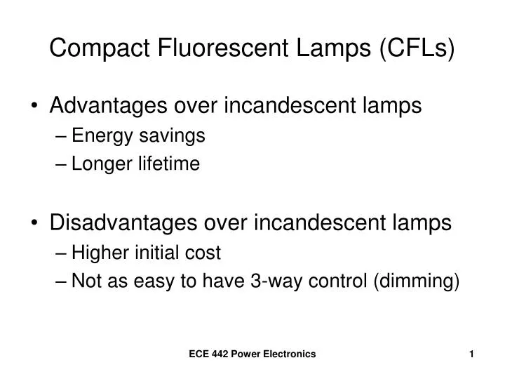 PPT - Compact Fluorescent Lamps (CFLs) PowerPoint Presentation, free ...