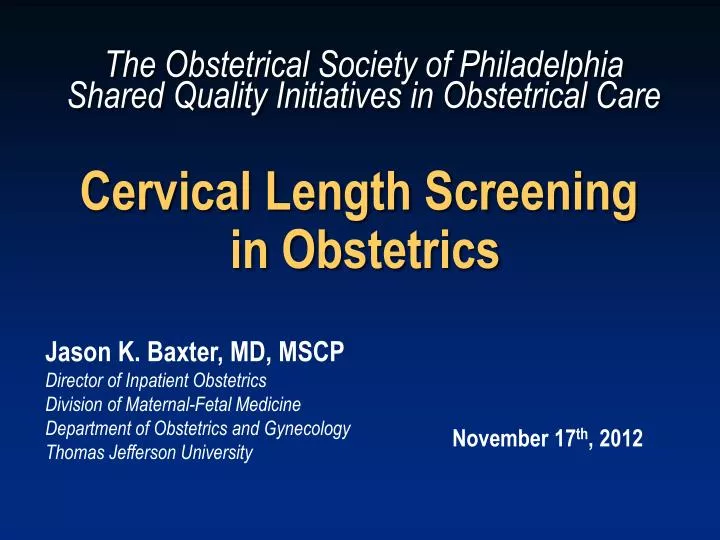 PPT - Cervical Length Screening in Obstetrics PowerPoint Presentation ...