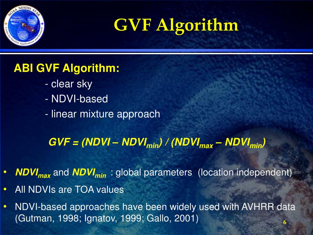 PPT - GOES-R AWG Land Team: Green Vegetation Fraction (GVF) Yuhong Tian ...