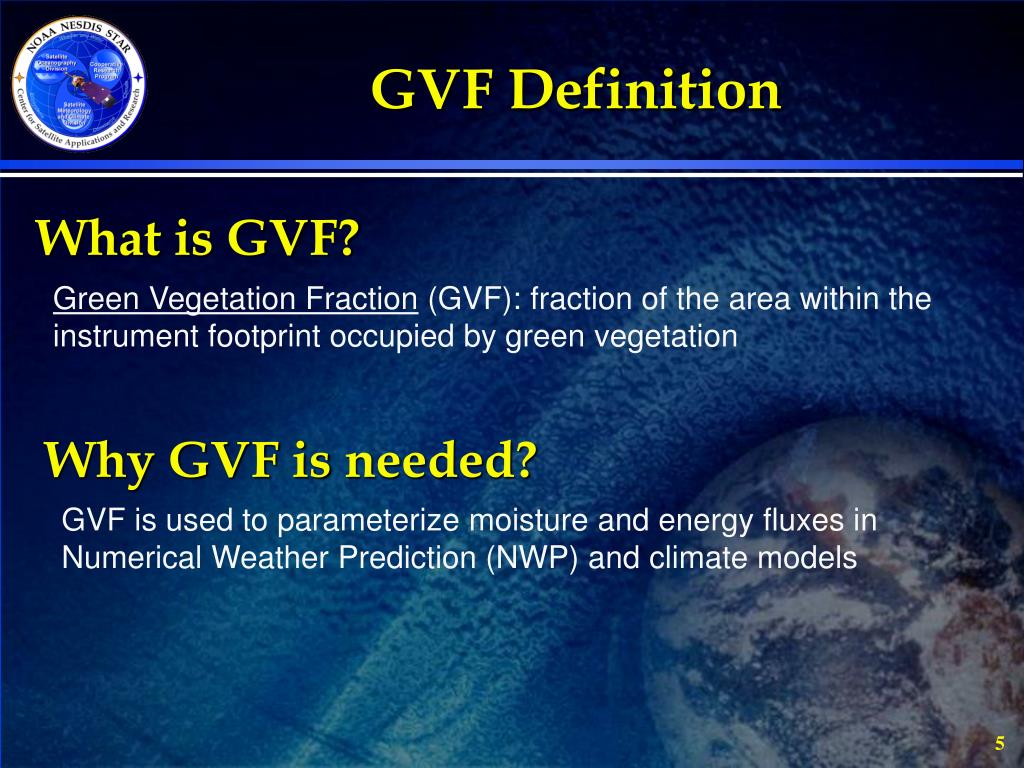 PPT - GOES-R AWG Land Team: Green Vegetation Fraction (GVF) Yuhong Tian ...