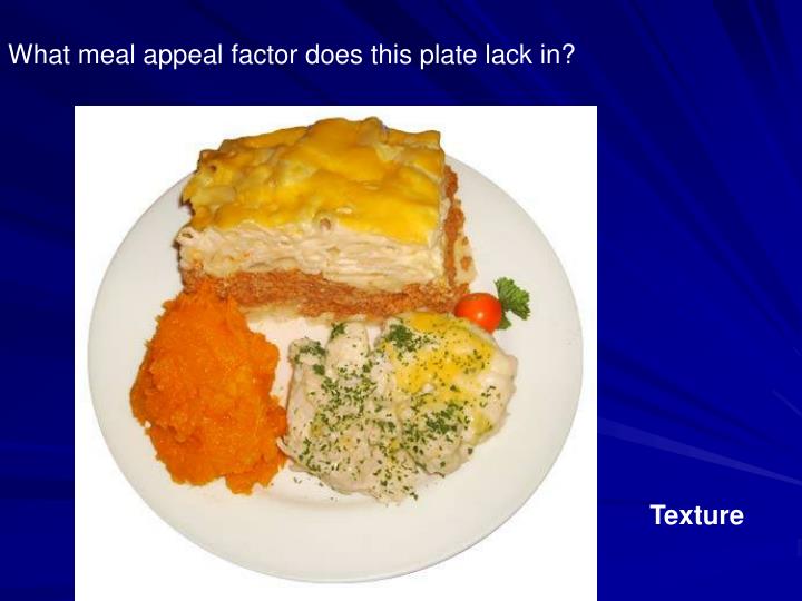 PPT - Meal Appeal Factors PowerPoint Presentation - ID:2441050