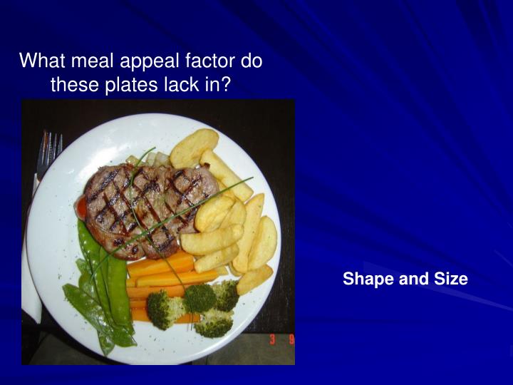PPT - Meal Appeal Factors PowerPoint Presentation - ID:2441050