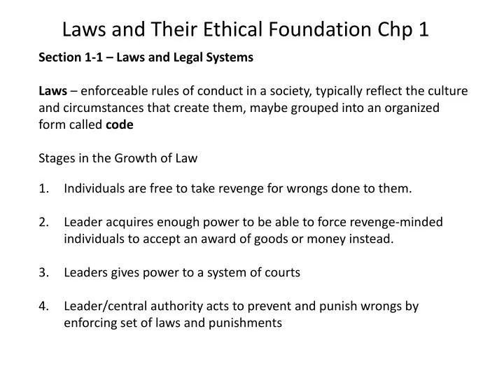 PPT - Laws and Their Ethical Foundation Chp 1 PowerPoint Presentation ...