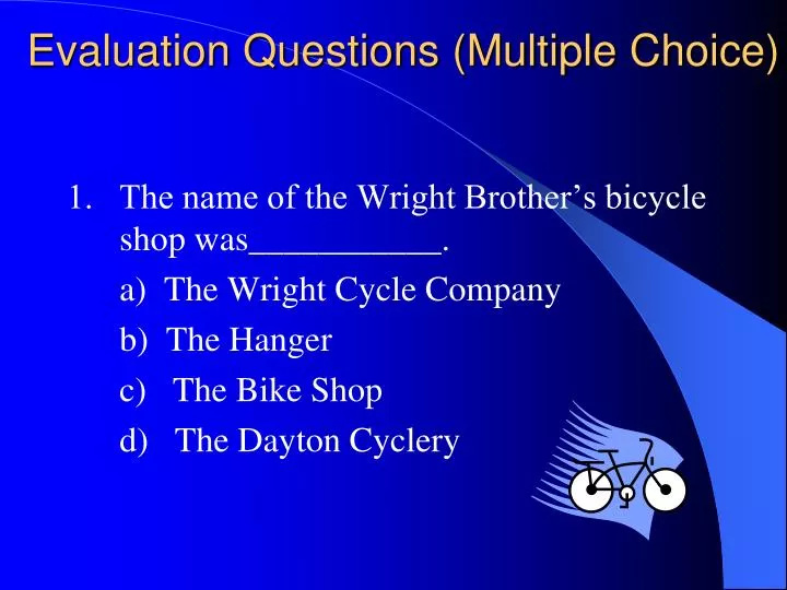 PPT - Evaluation Questions (Multiple Choice) PowerPoint Presentation ...
