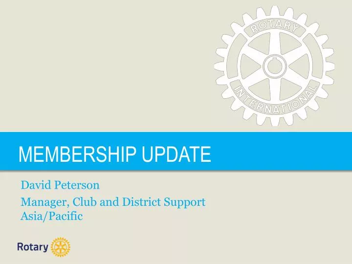 PPT - MEMBERSHIP UPDATE PowerPoint Presentation, free download - ID:2445047