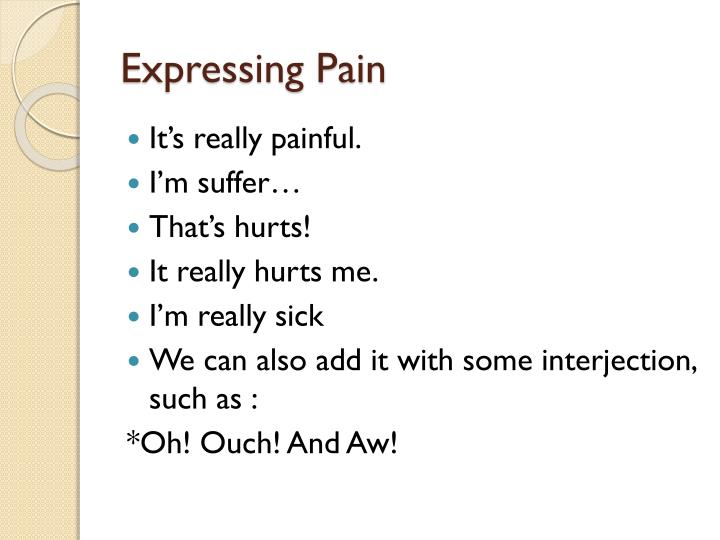 PPT - EXPRESSING RELIEF, PAIN, AND PLEASURE PowerPoint Presentation ...