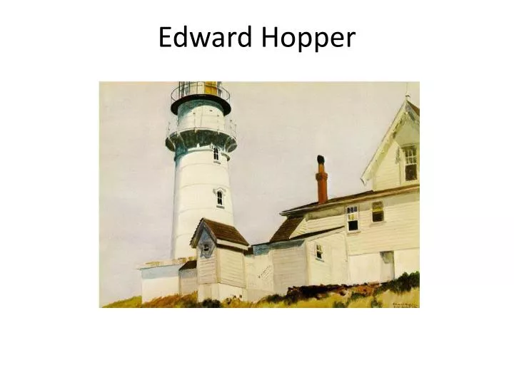 PPT - Edward Hopper PowerPoint Presentation, free download - ID:2445469