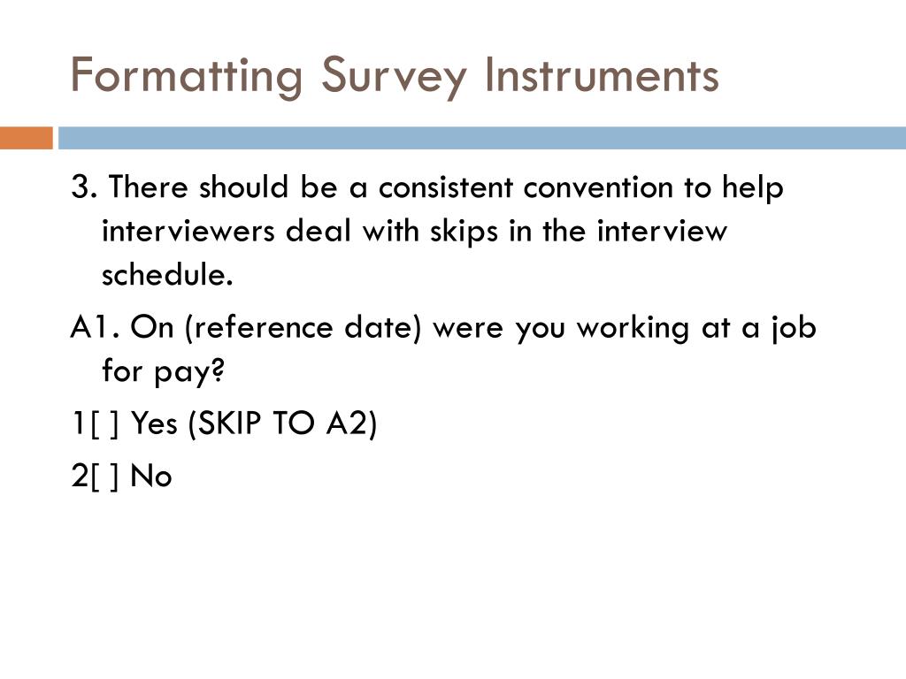 PPT - Some General Rules for Designing Good Survey Instruments ...