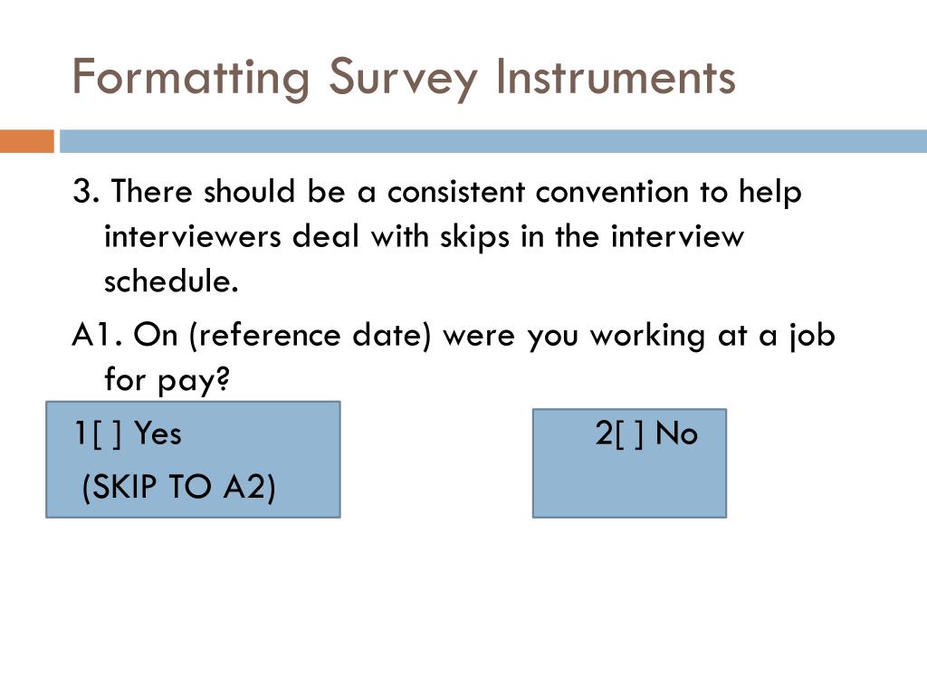 PPT - Some General Rules for Designing Good Survey Instruments ...