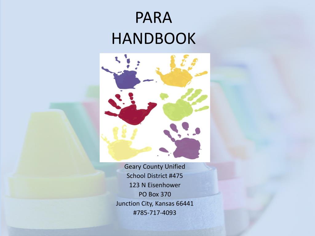 PPT - Geary County USD 475 Paraeducators Handbook PowerPoint ...