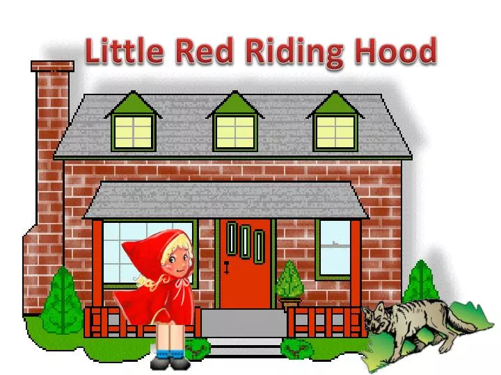 PPT - Little Red Riding Hood PowerPoint Presentation, free download ...