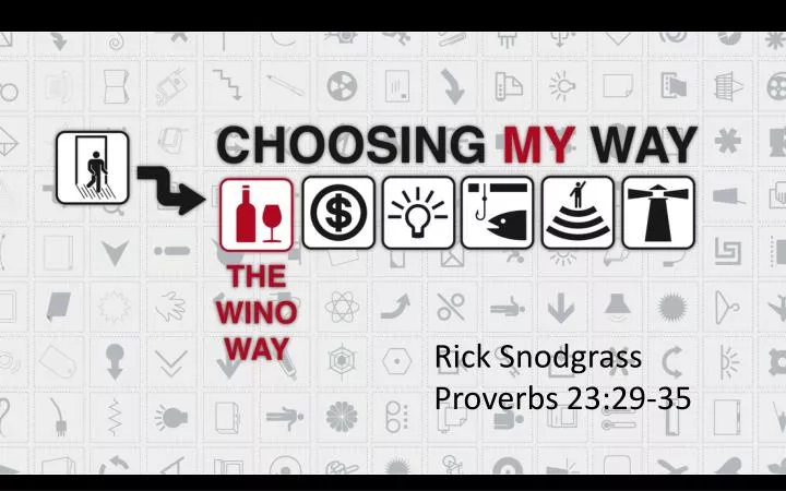 PPT - Rick Snodgrass Proverbs 23:29- 35 PowerPoint Presentation, free ...