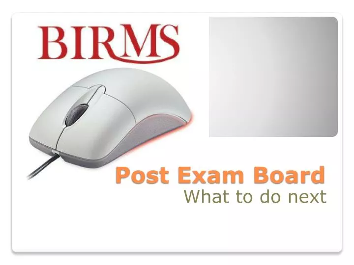 PPT - Post Exam Board PowerPoint Presentation, free download - ID:2447321