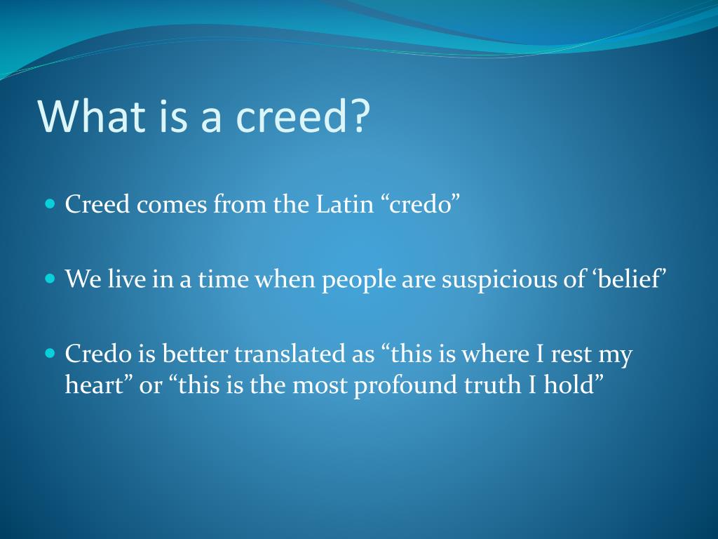 PPT - The Faith We Believe : Unpacking the Creed PowerPoint ...
