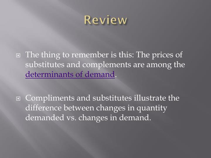 PPT - Substitutes and complements PowerPoint Presentation - ID:2448934