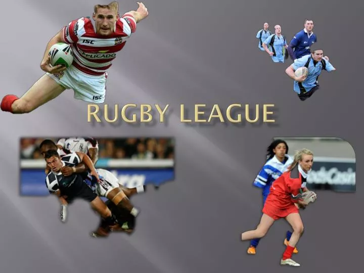 PPT - RUGBY LEAGUE PowerPoint Presentation, free download - ID:2449084
