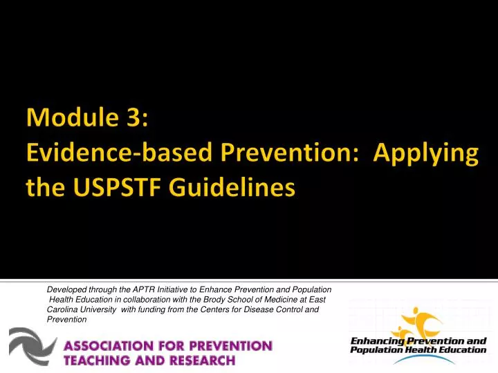 PPT - Module 3: Evidence-based Prevention: Applying the USPSTF ...