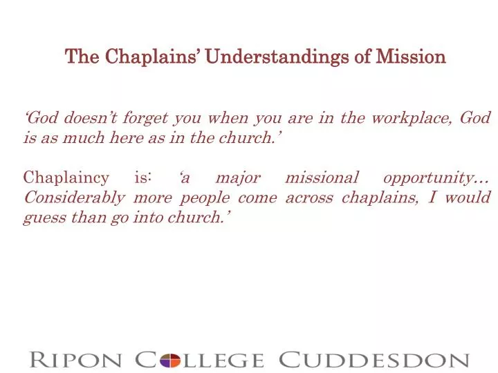 PPT - The Chaplains’ Understandings of Mission PowerPoint Presentation ...