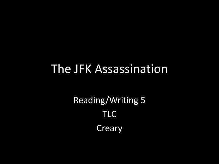 PPT - The JFK Assassination PowerPoint Presentation, free download - ID ...