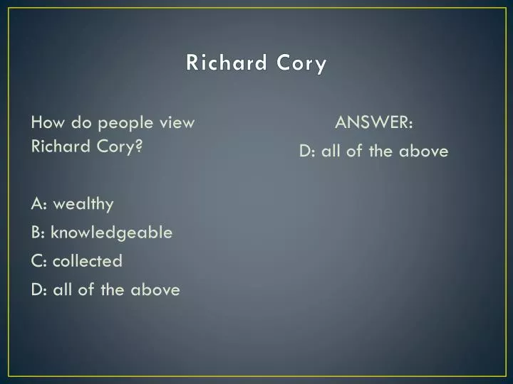 PPT - Richard Cory PowerPoint Presentation, free download - ID:2450674