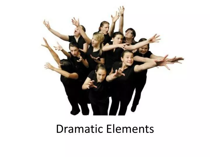PPT - Dramatic Elements PowerPoint Presentation, free download - ID:2450748