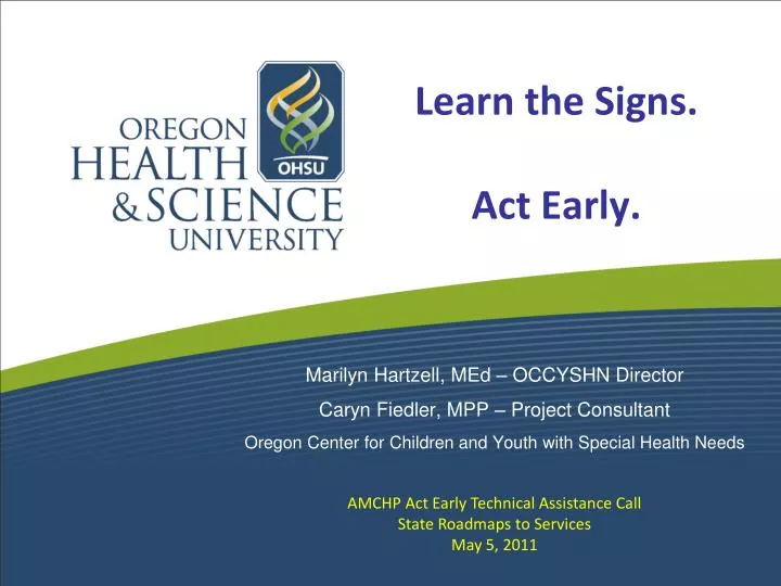 PPT - Learn the Signs. Act Early. PowerPoint Presentation, free ...