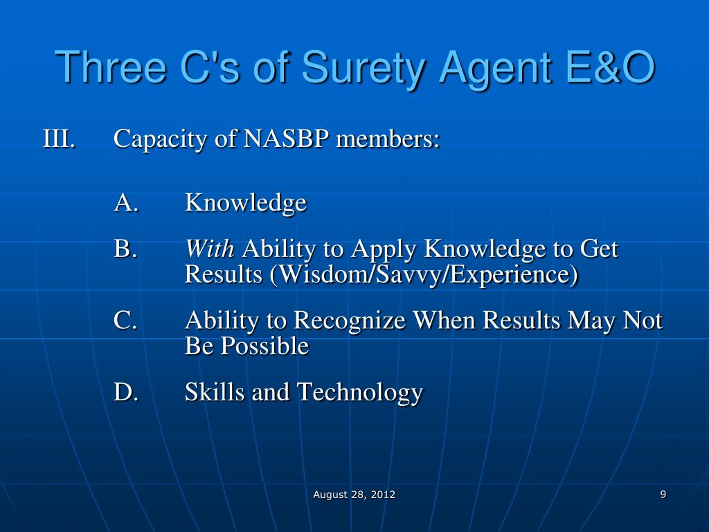 PPT - The Three C's of Surety Agent E&O Presented by: Edward M. (Butch ...