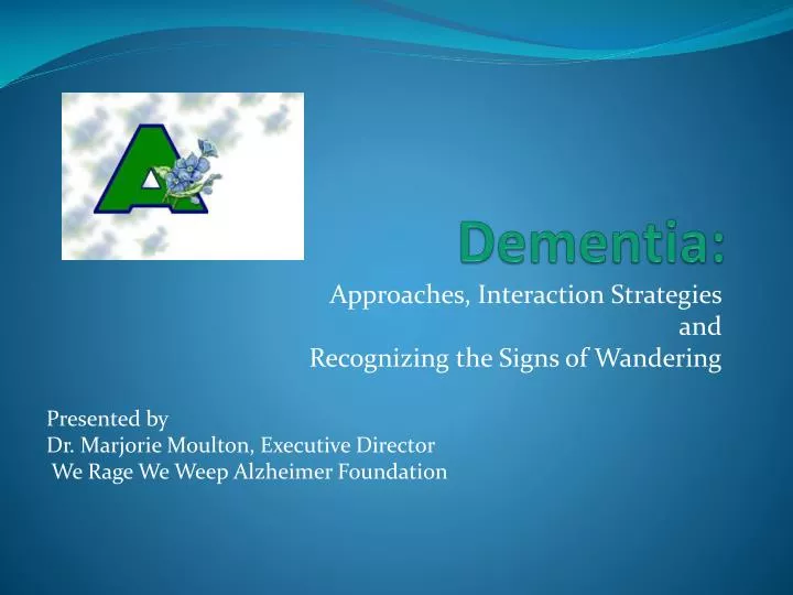 PPT - Dementia: PowerPoint Presentation, free download - ID:2452369
