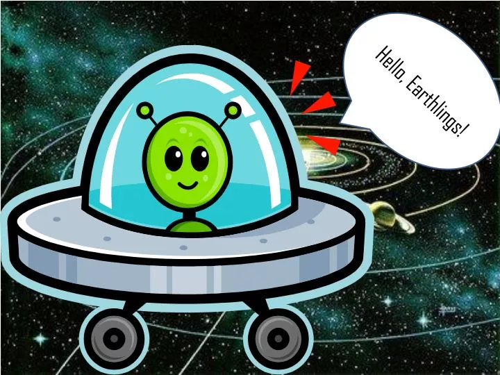 PPT - Hello, Earthlings! PowerPoint Presentation, free download - ID ...