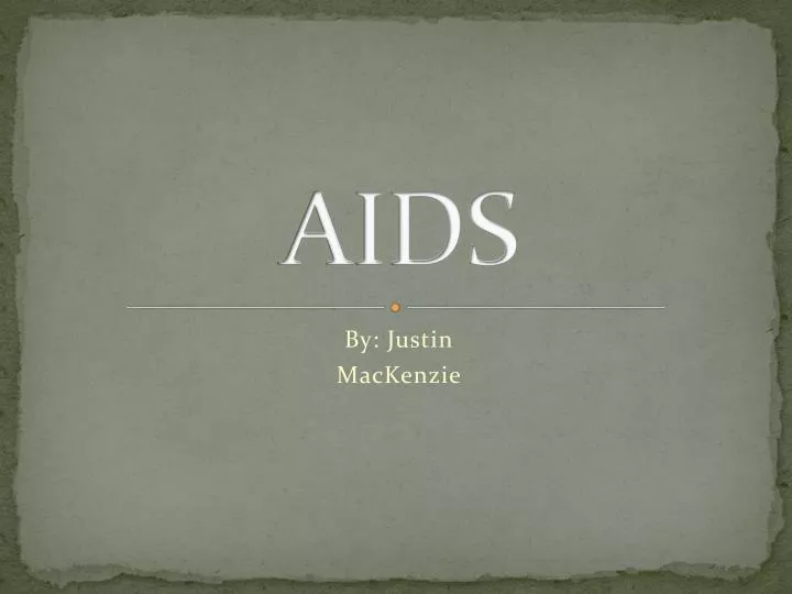 PPT - AIDS PowerPoint Presentation, free download - ID:2453567