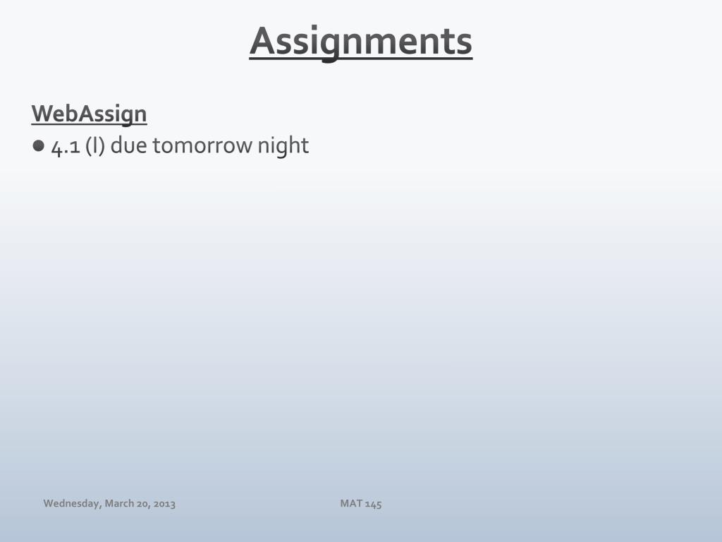 PPT - Calculus I (MAT 145) Dr. Day Wednesday March 20, 2013 PowerPoint ...
