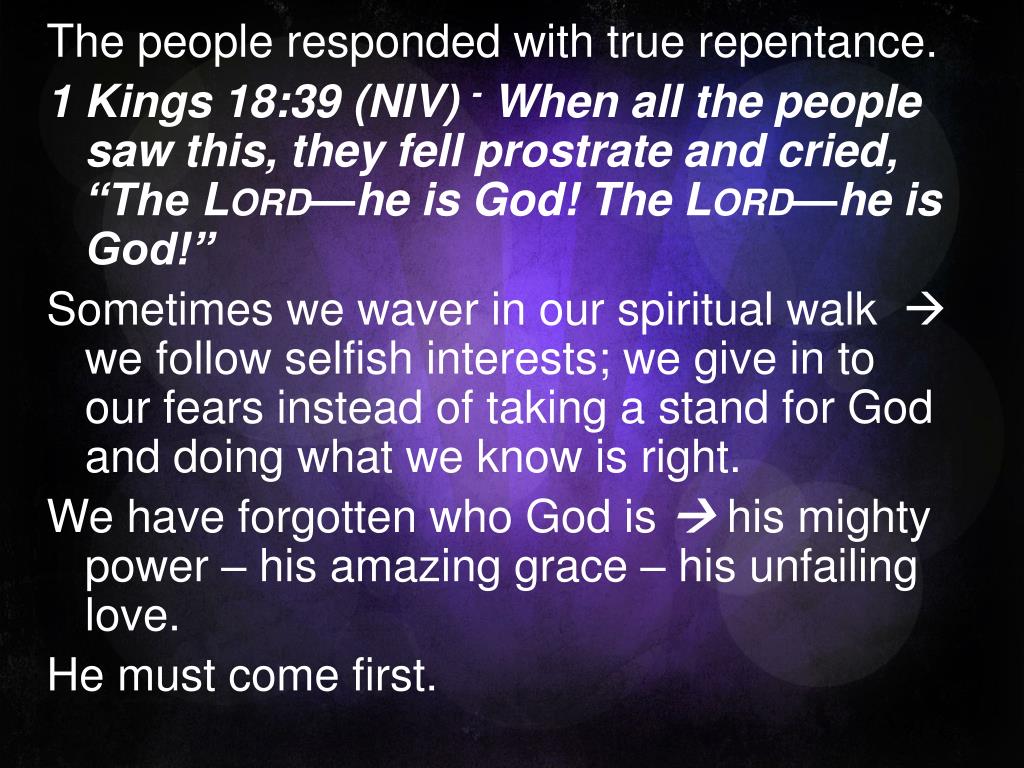 PPT - Elijah: Don’t Waver – Take Stand for God 1 Kings 18:16-46 ...