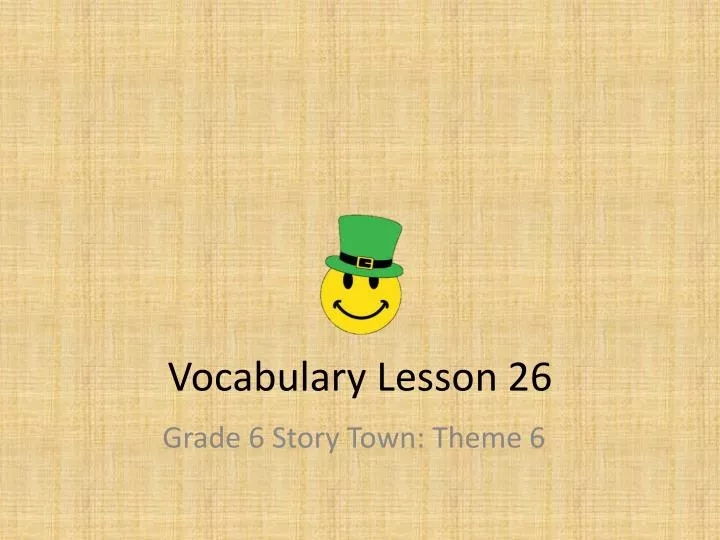 PPT - Vocabulary Lesson 26 PowerPoint Presentation, free download - ID ...