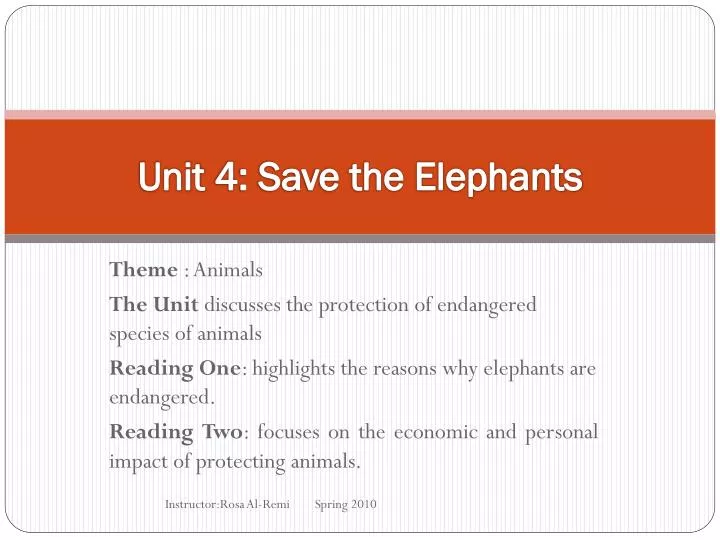 PPT - Unit 4: Save the Elephants PowerPoint Presentation, free download ...
