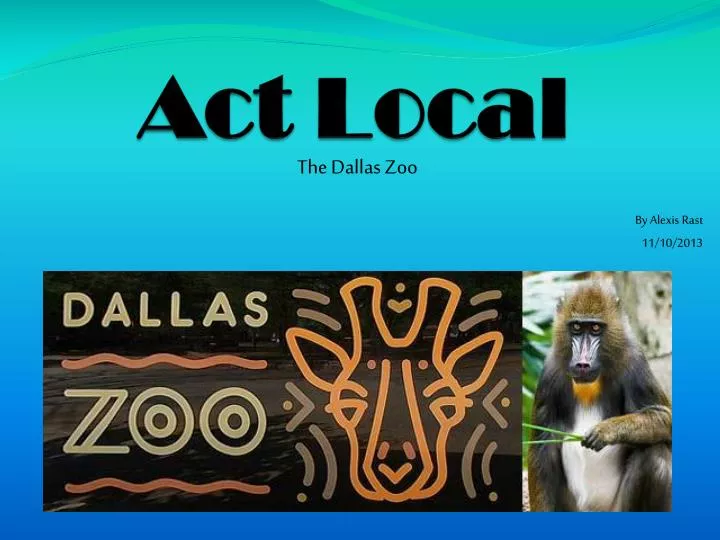 PPT - Act Local PowerPoint Presentation, free download - ID:2456171