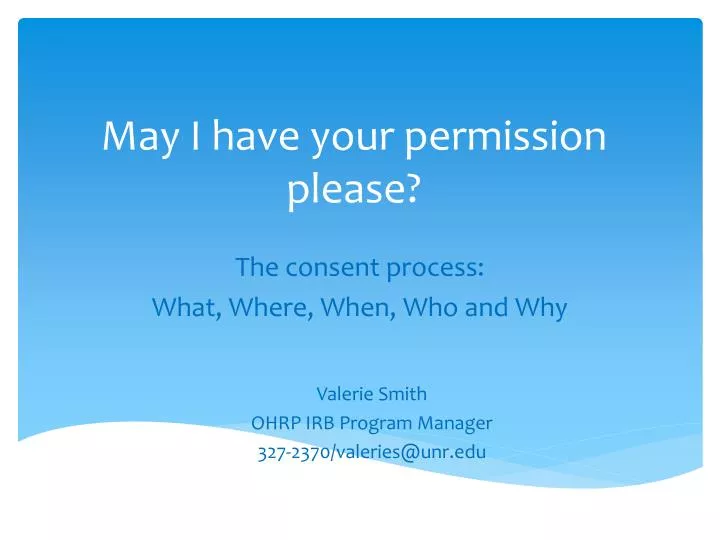 PPT - May I have your permission please? PowerPoint Presentation, free ...