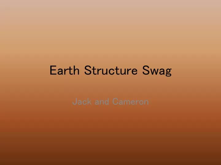 PPT - Earth Structure Swag PowerPoint Presentation, free download - ID ...