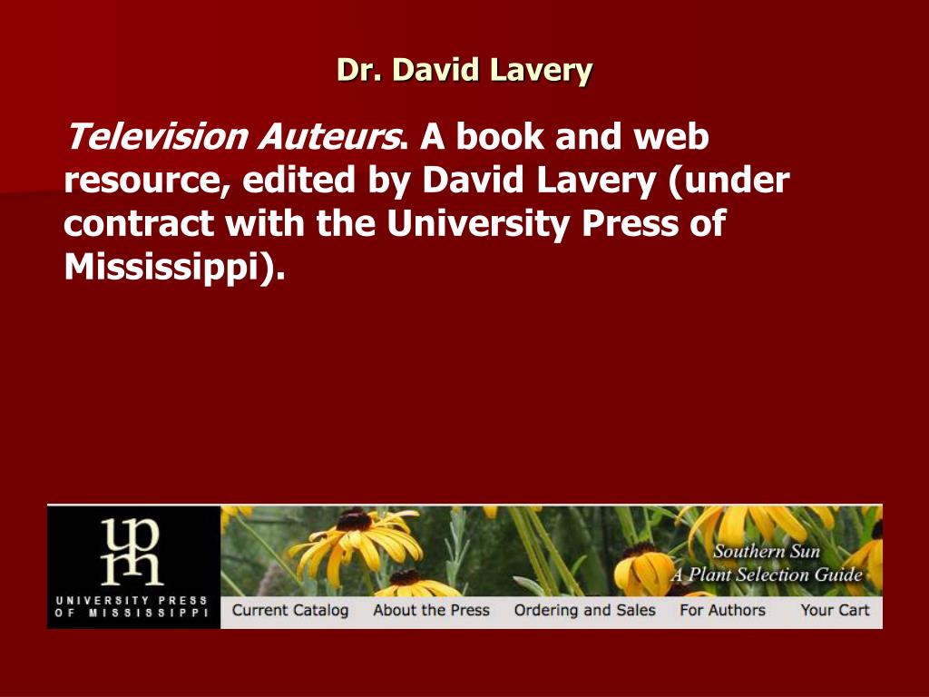 PPT - Dr. David Lavery Professor of English & Popular Culture Middle ...
