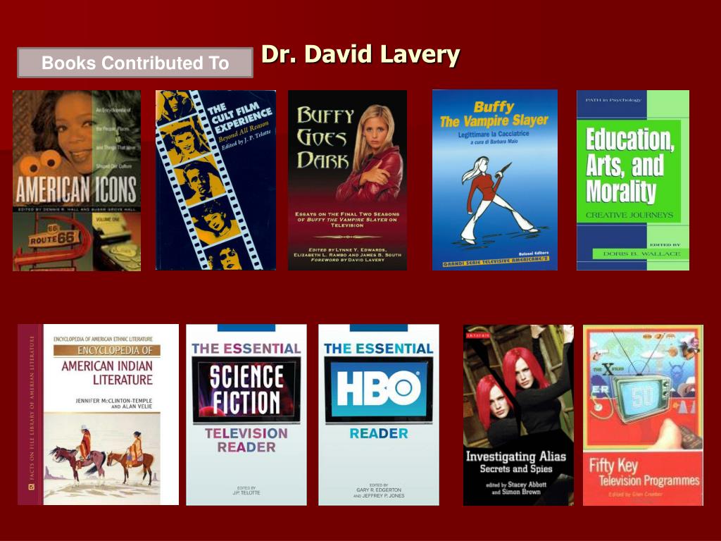 PPT - Dr. David Lavery Professor of English & Popular Culture Middle ...