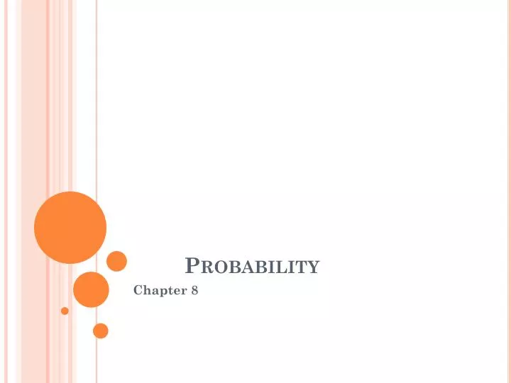 PPT - Probability PowerPoint Presentation, free download - ID:2458906