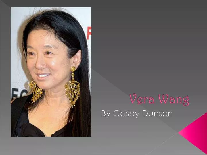 PPT - Vera Wang PowerPoint Presentation, free download - ID:2459165