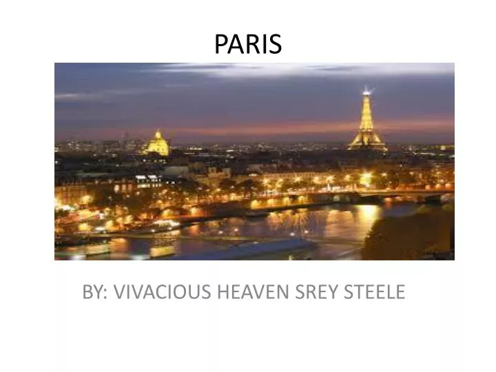 PPT - PARIS PowerPoint Presentation, free download - ID:2459720