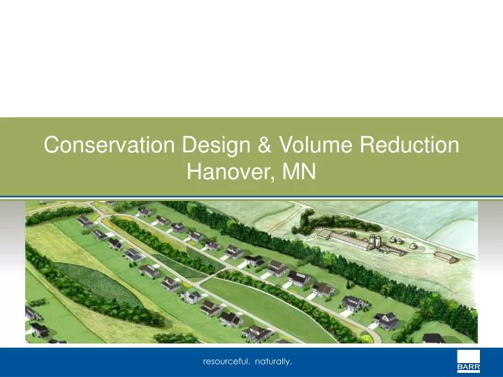 PPT - Conservation Design & Volume Reduction Hanover, MN PowerPoint ...